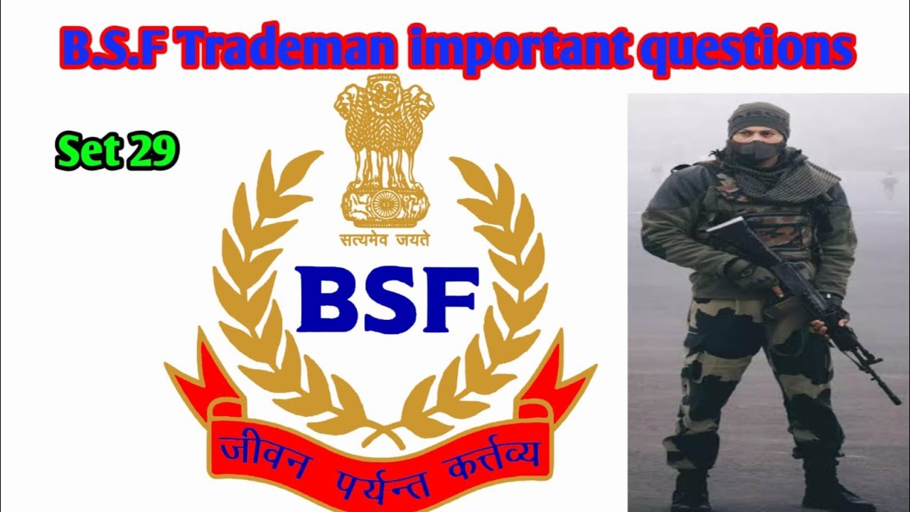 BSF constable tradesman question paper/BSF constable tradesman gk gs ...