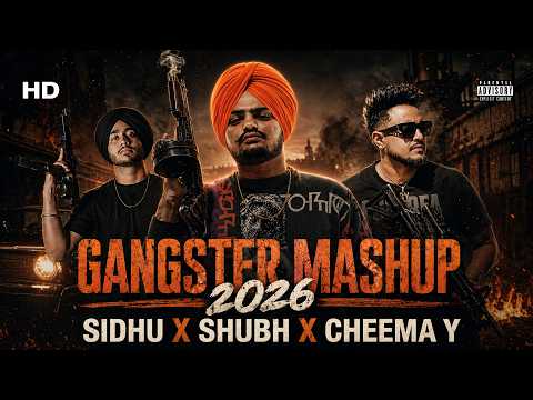 LATEST GANGSTER MASHUP 2026 | Sidhu X Shubh X Cheema Y |  TikTok Viral  |  Prod,By @AZxMusix
