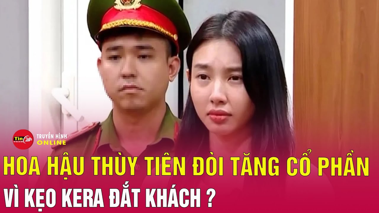 Hoa hậu Thùy Tiên đòi nâng cổ phần sau phiên livestream bán kẹo Kera ...