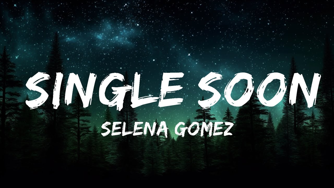[1HOUR] Selena Gomez - Single Soon | The World Of Music - YouTube
