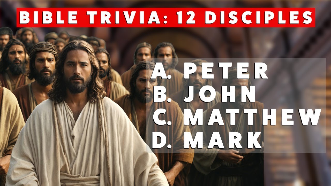 Do you know the 12 Disciples? Bible Trivia and Games - YouTube