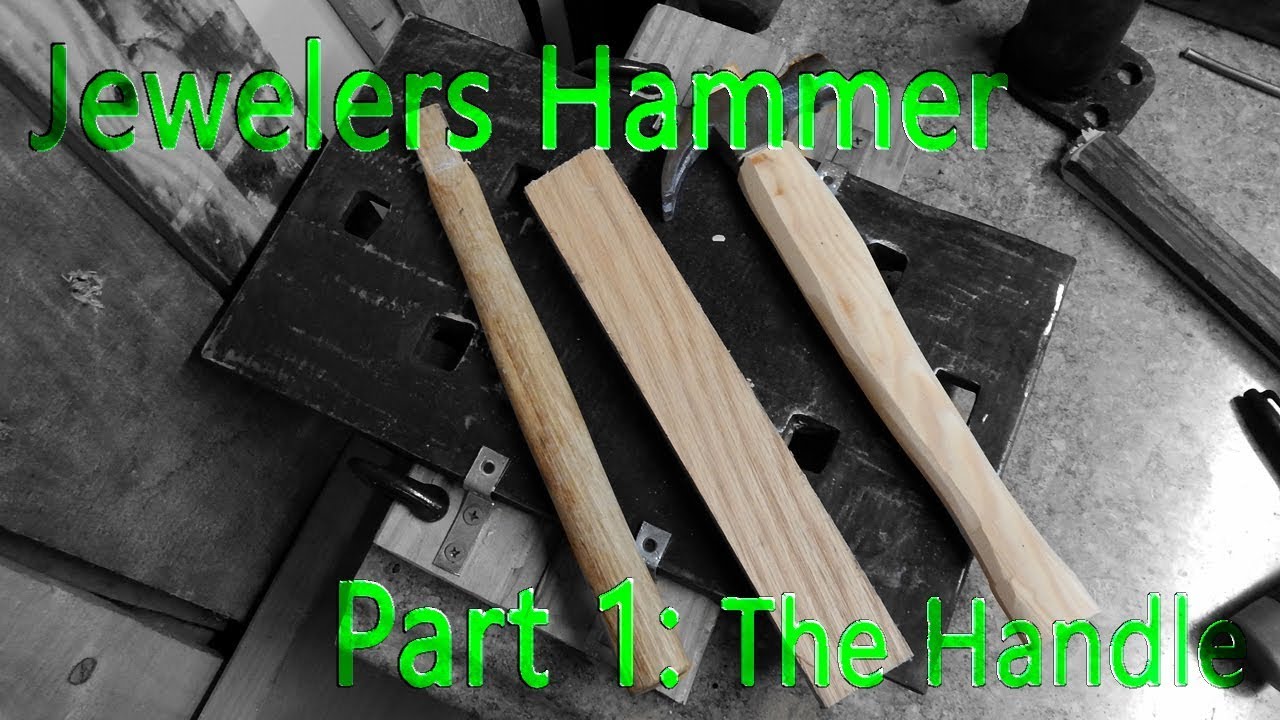 DIY - Jewelers Hammer Part 1: The Handle - YouTube