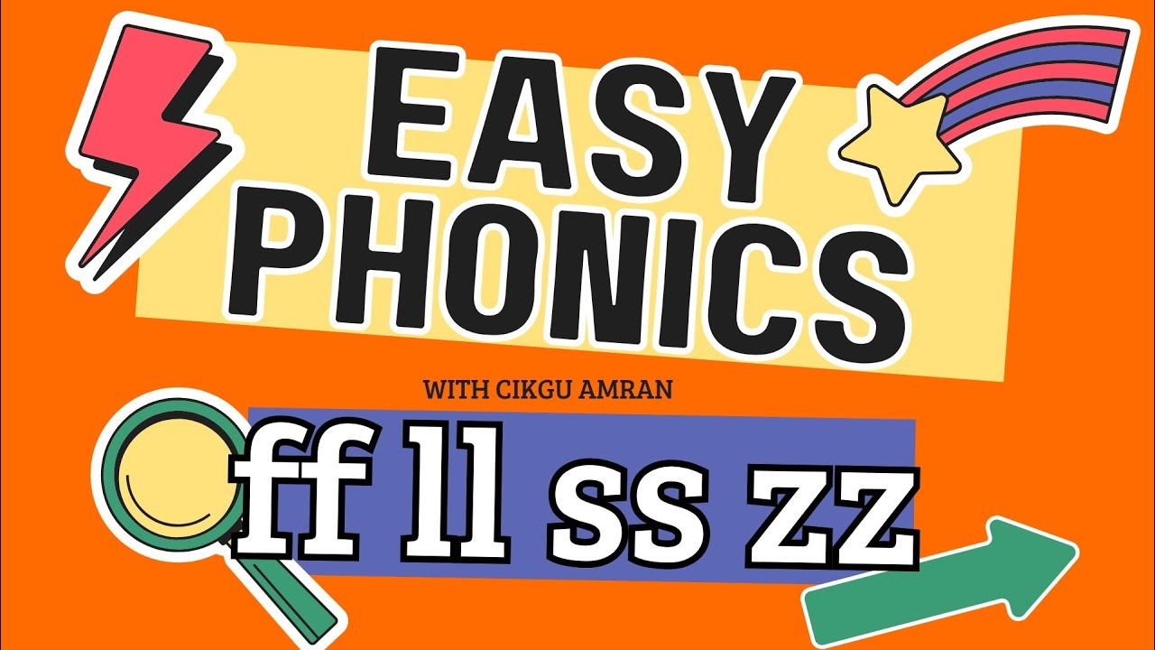 Easy Phonics - "ff ll ss zz" - YouTube