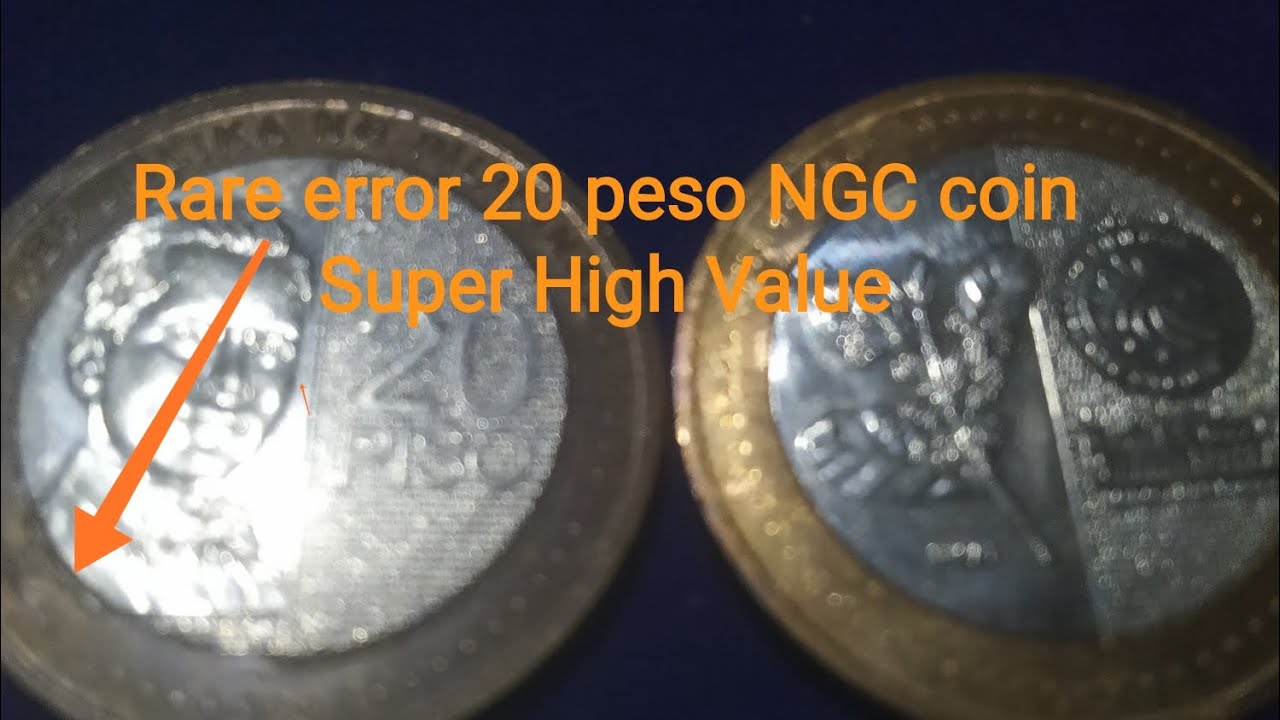 20 peso Rare Error NGC Coin/Hunt Tip - YouTube