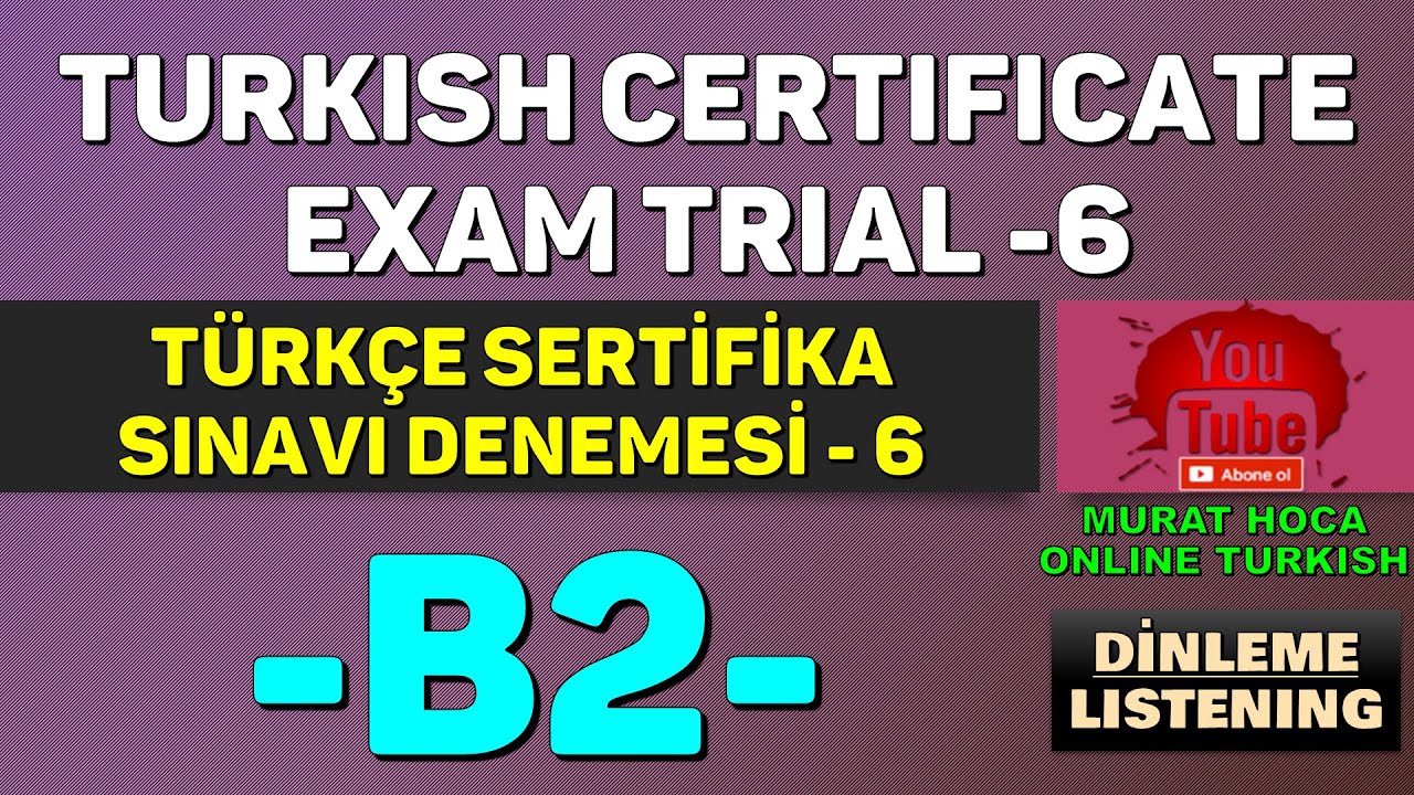 B2 Türkçe Sertifika Sınavı - Contact For Turkish Lesson - B2 Turkish ...