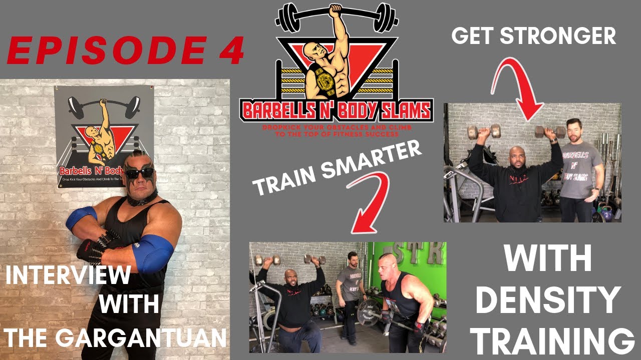 Eps 4 Getting Stronger Faster with The Gargantuan Steve Adzima - YouTube