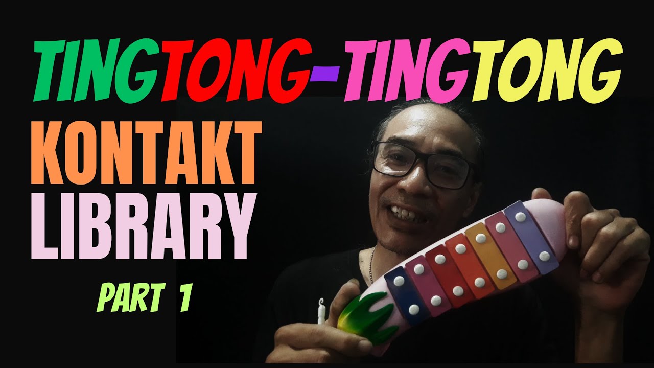 Tingtong-Tingtong: Instrumen Virtual VST Native Instruments Kontakt ...