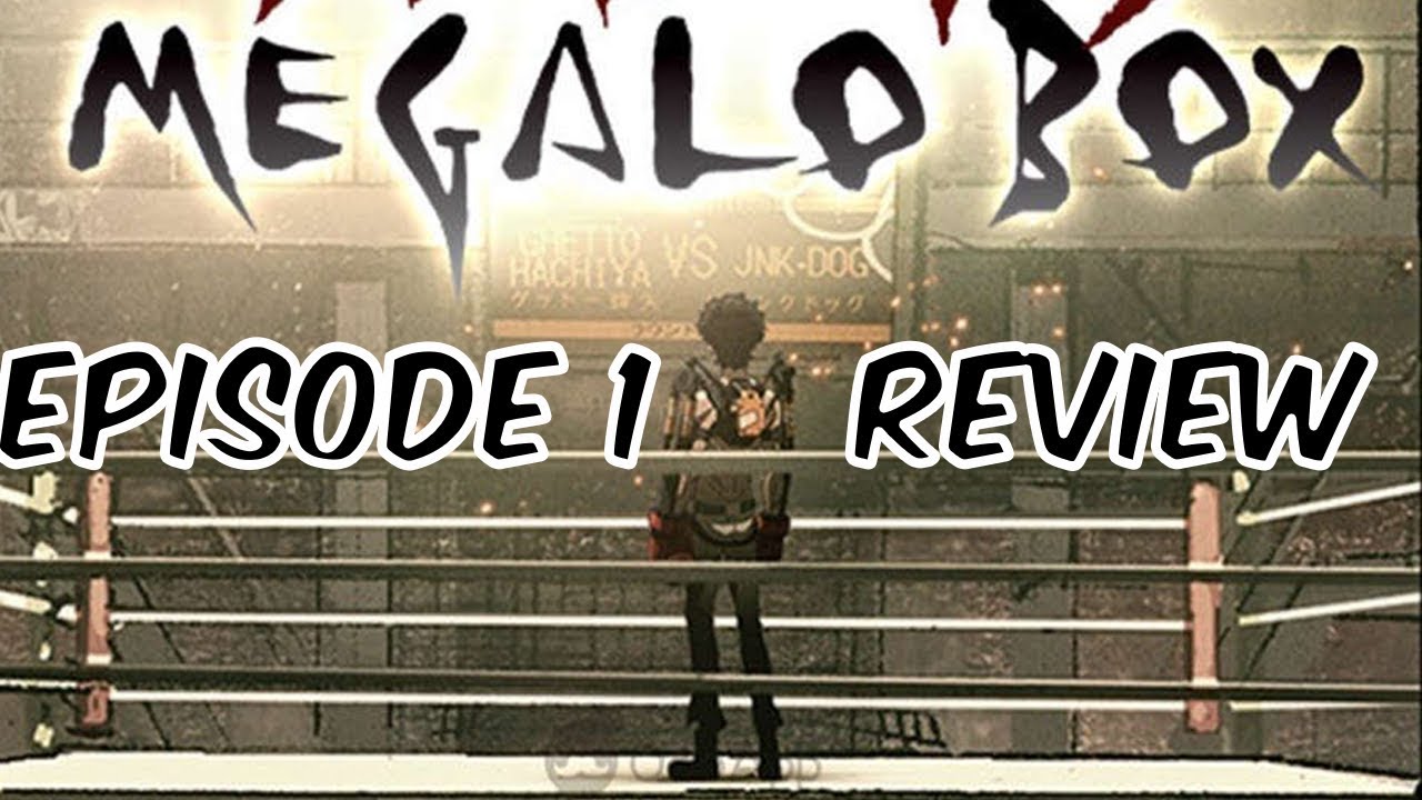 MUST WATCH Anime - Megalo Box Episode 1 Review! I'm IMPRESSED! - YouTube