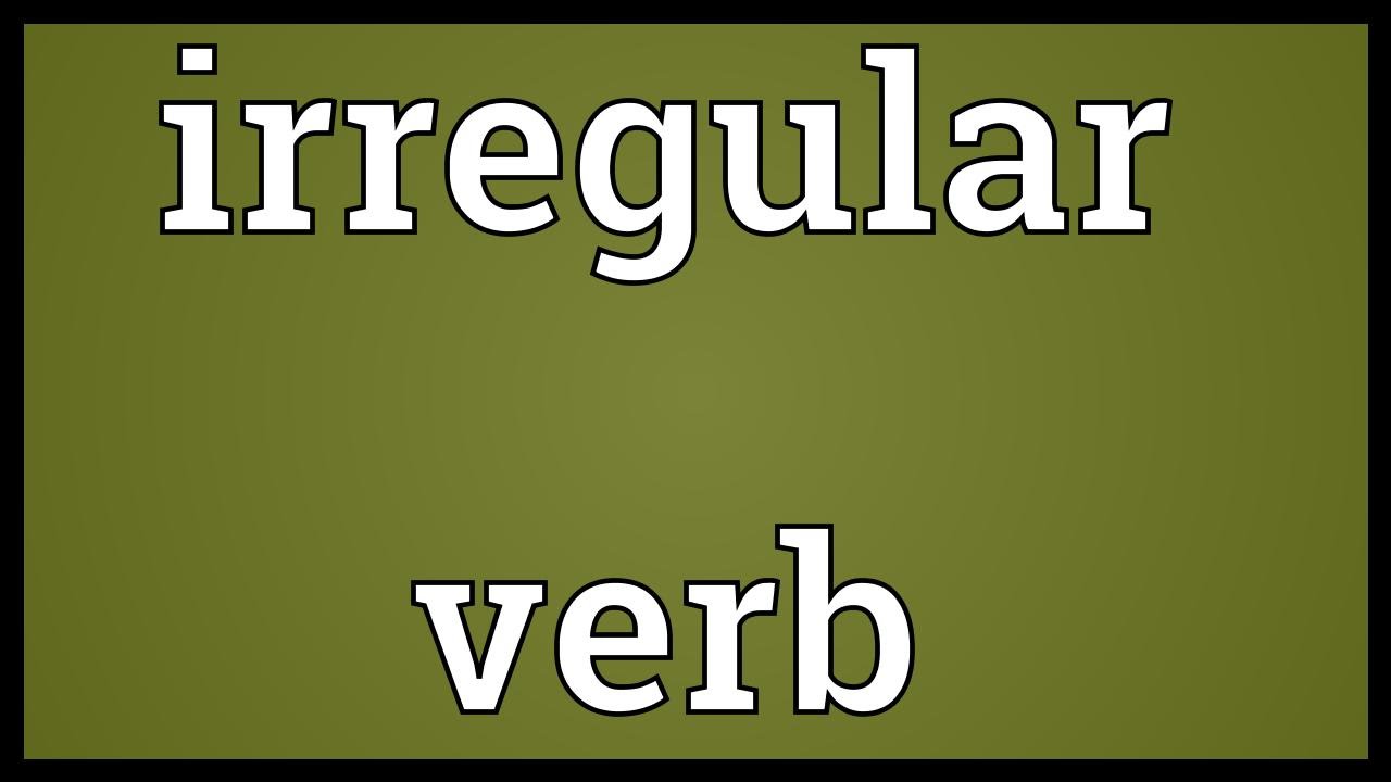 Irregular Verb Meaning YouTube irregular-verb-meaning-youtube
