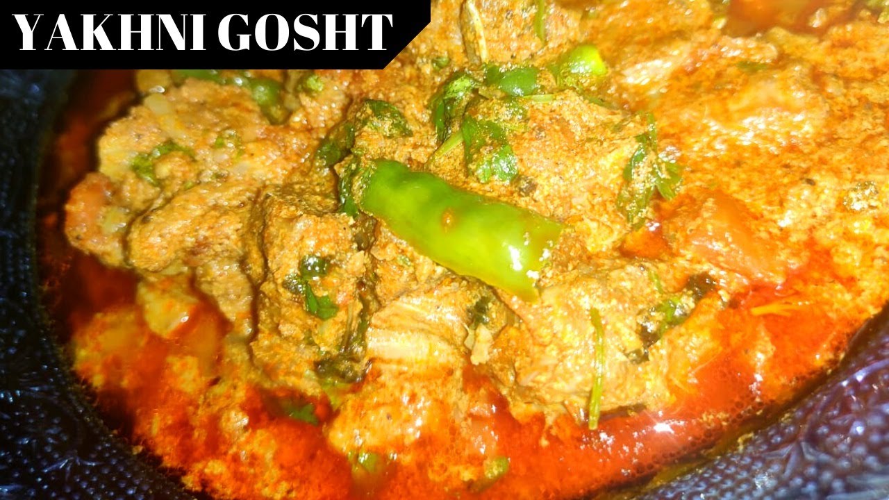 Yakhni Gosht Recipe | How to prepare at home Yakhni Gosht | Easy Recipe ...