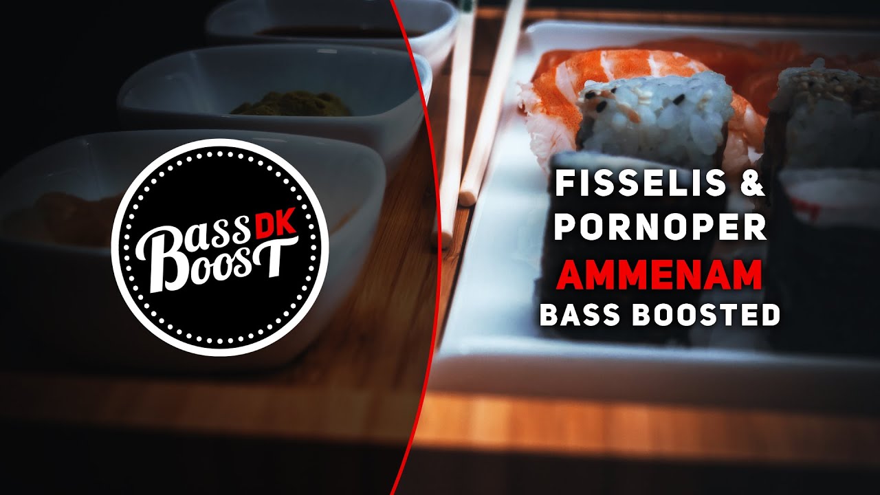 FisseLis & PornoPer - Ammenam [Bass Boosted] - YouTube