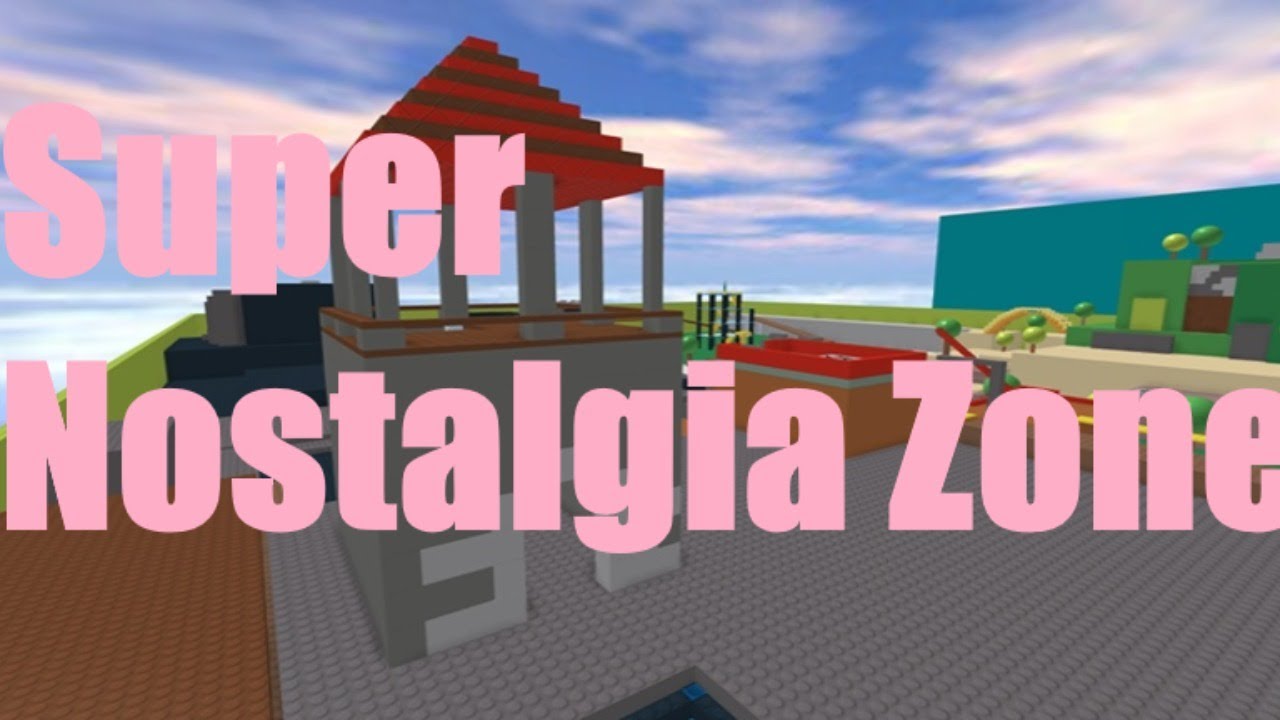 Roblox Live Stream - Super Nostalgia Zone (NO COMMENTRY) - YouTube