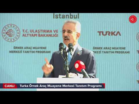#Canlı | Turka Örnek Araç Muayene Merkezi Tanıtım Programı | İstanbul