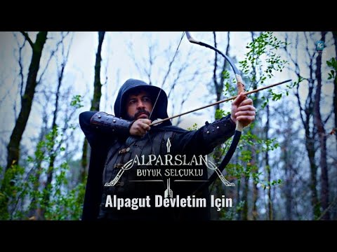 Alpagut Devletim Için | Alp Arslan Buyuk Selcuklu Müzikleri | New Background music