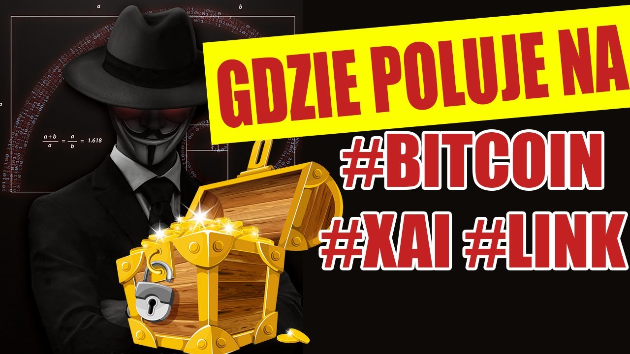 GDZIE POLUJE NA 🧲🏹🏹 #BITCOIN #XAI #LINK - analiza #kryptowaluty - YouTube