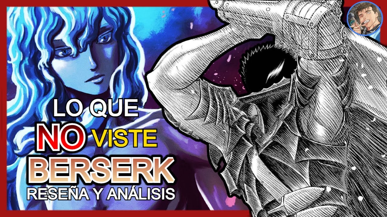 BERSERK I ANÁLISIS COMPLETO I ¡GUTS VS GRIFFITH! - YouTube