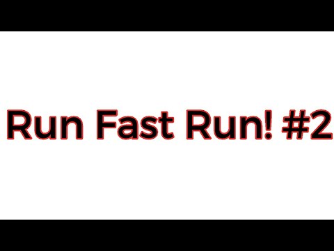 Fun...! | Run Fast Run #2 - YouTube