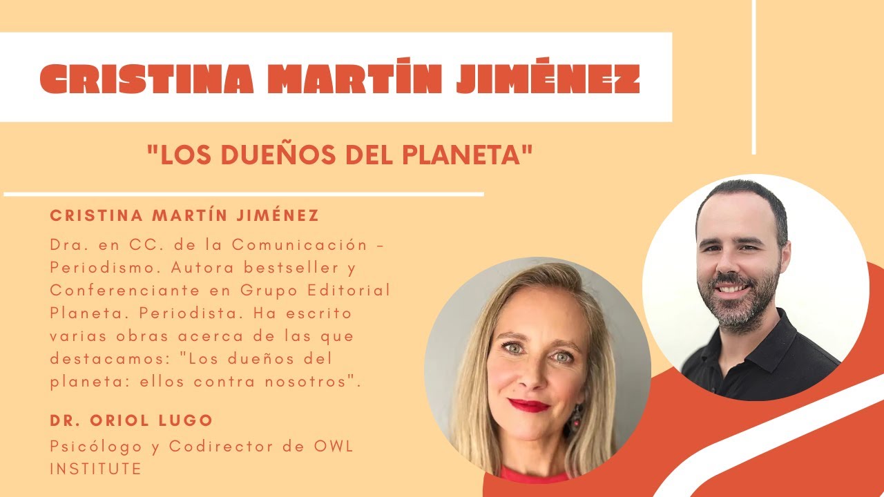 Entrevista a Cristina Martín Jiménez "Los dueños del planeta" - YouTube