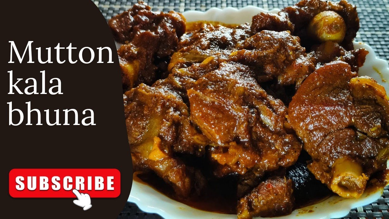 Mutton Kala Bhuna Recipe | মটন কালা ভুনা | - YouTube