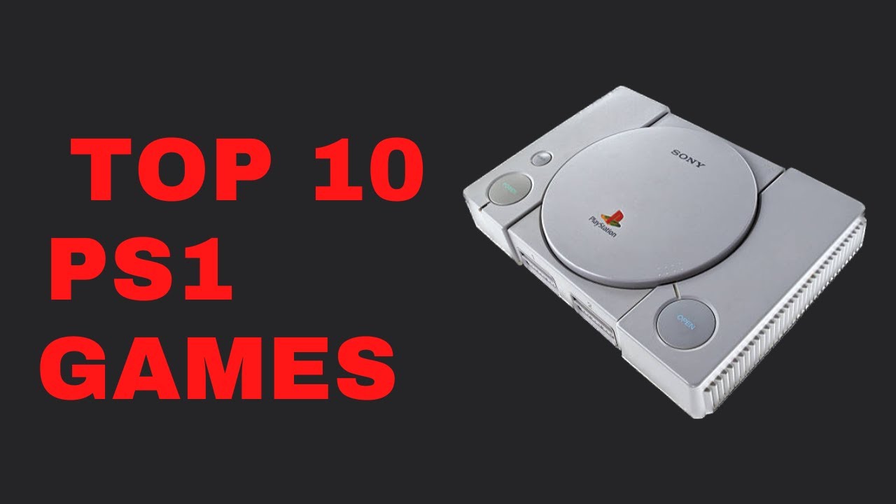 Top 10 PS1 GAMES - YouTube