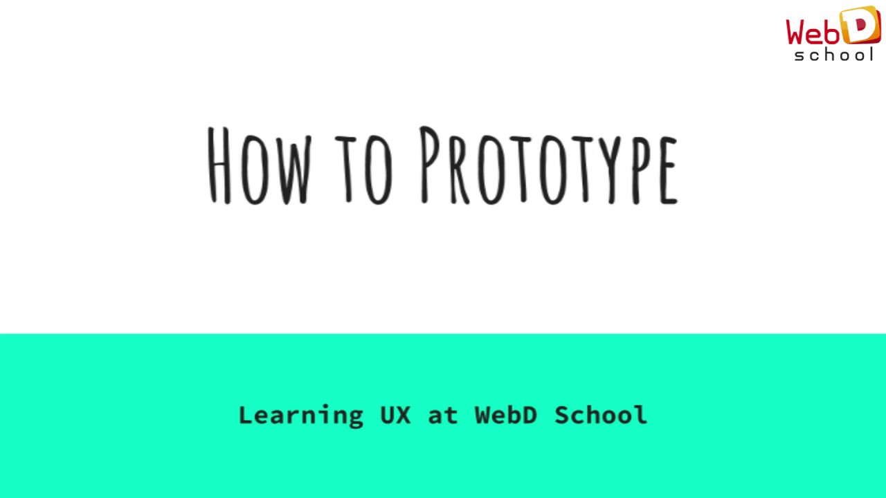 How to create a prototype? | UX UI design | Web D School - YouTube