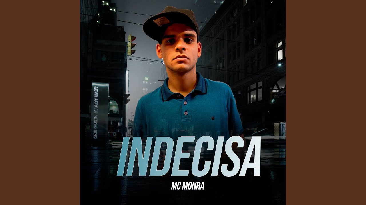 Indecisa Youtube