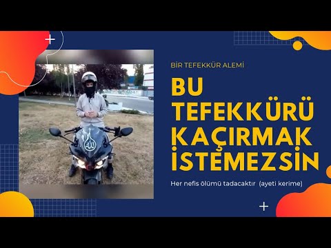 BU TEFEKKÜRÜ KAÇIRMAK İSTEMEZSİN /Bir tefekkür âlemi