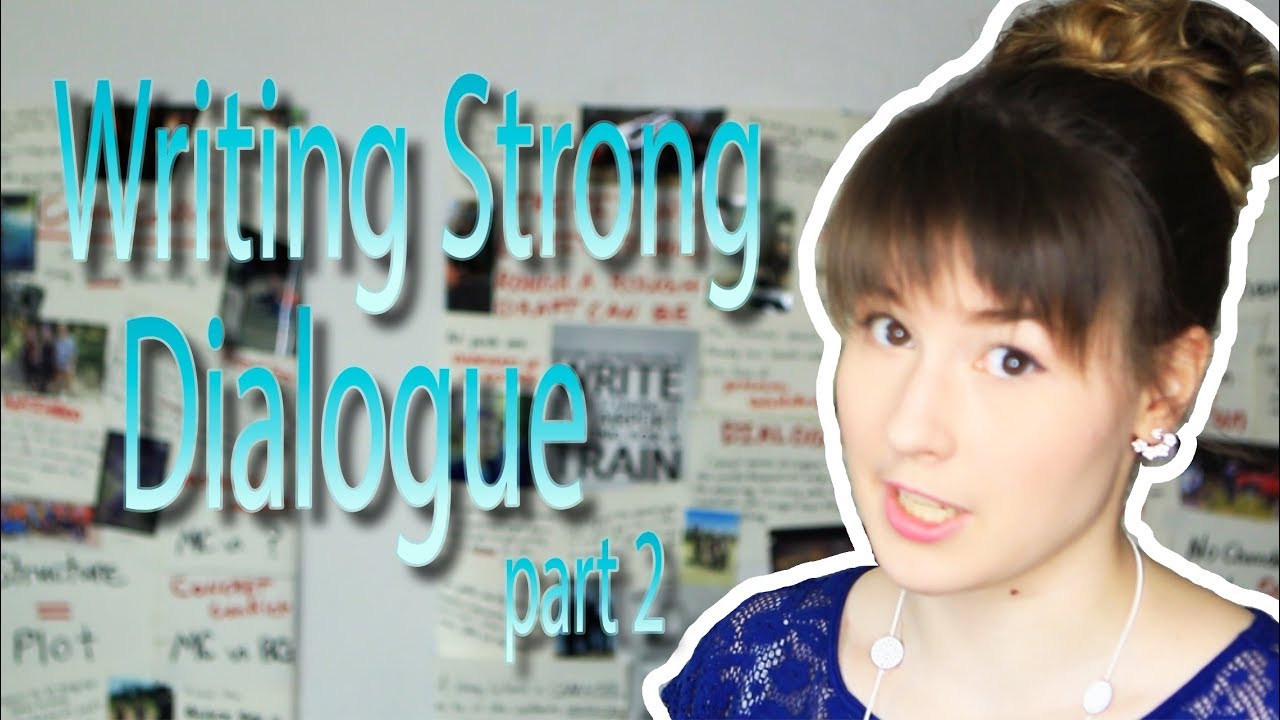 Writing Strong Dialogue (part 2): Motivation - YouTube