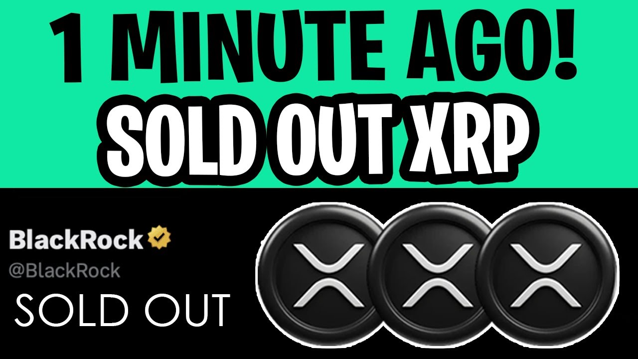 Major Ripple XRP Pump Incoming—BlackRock’s $150.95 Move to Shake the ...
