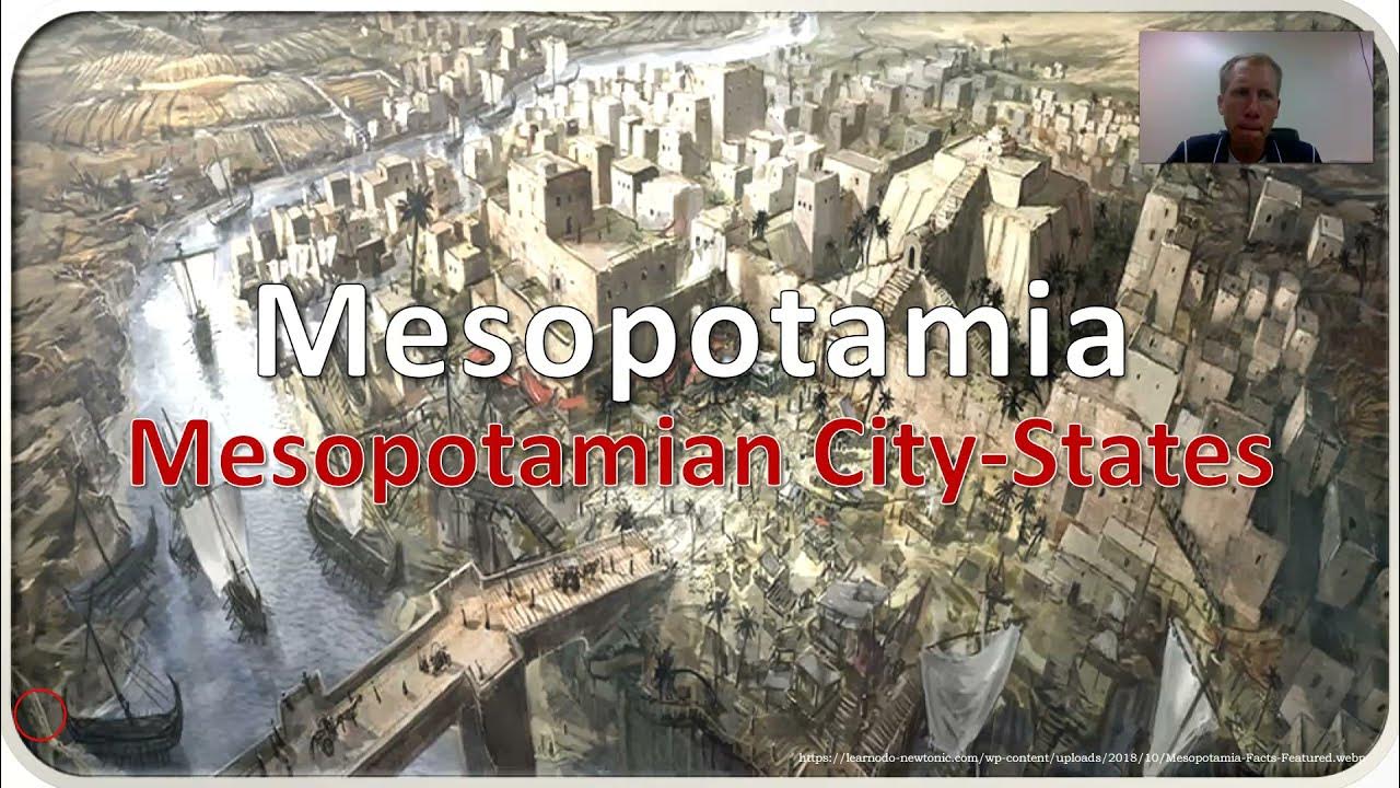 Mesopotamia. City-States - YouTube