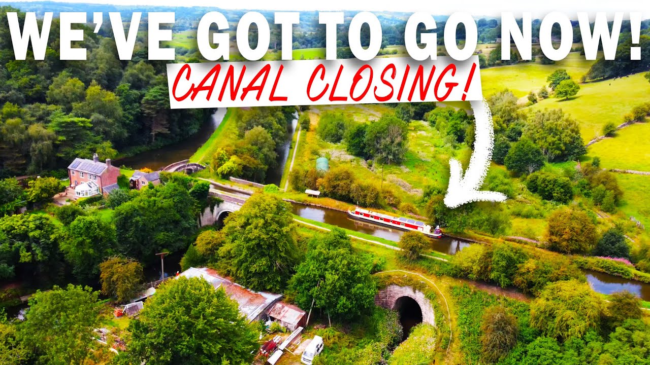 WE'RE BEING KICKED OFF THE CALDON CANAL! WE HAVE TO LEAVE BEFORE IT'S ...
