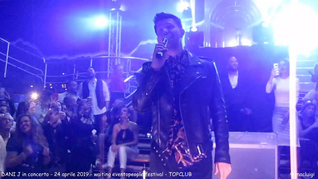 Dani J in concerto - Y Ahora - 24/04/2019 - Topclub - YouTube