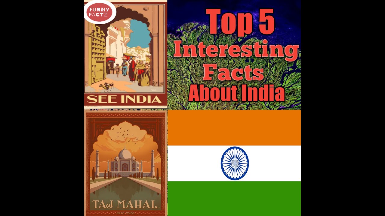 5 Interesting Facts On India That You Had No Idea About. - YouTube