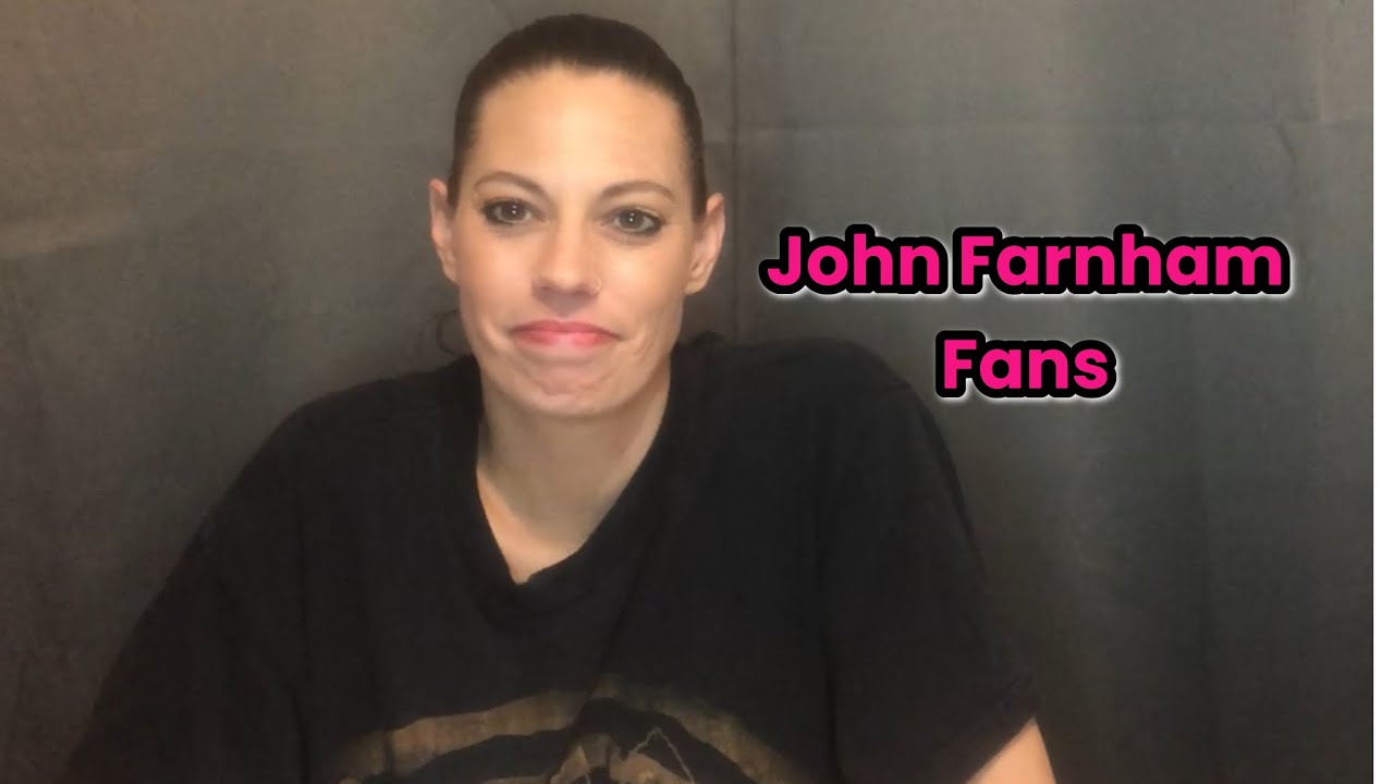 A MESSAGE FOR YOU | JOHN FARNHAM FANS | NEW SUBSCRIBERS - YouTube