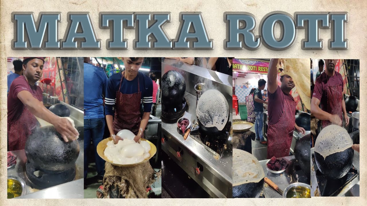 Matka Roti। Matka Roti Recipe। Taj Matkat Roti। Matka Roti Nagpur ...