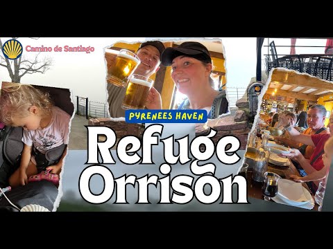 Finding Serenity on the Camino de Santiago at Refuge Orrison | A ...