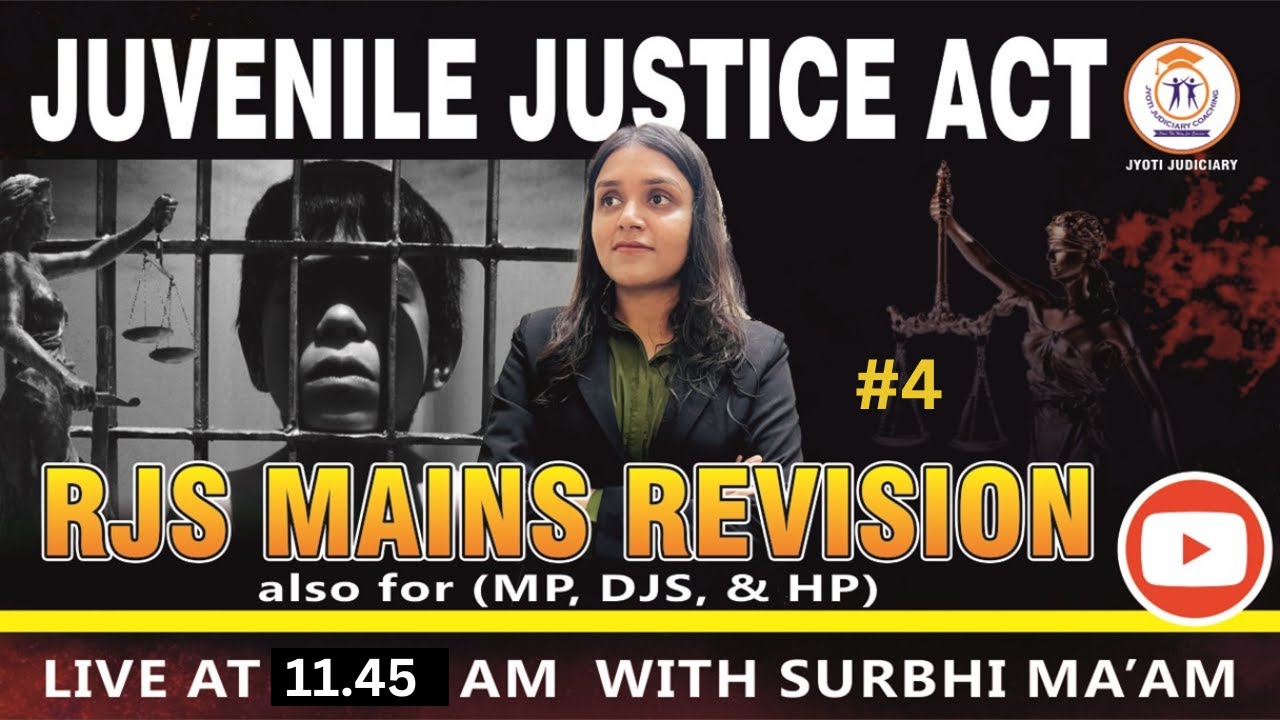 L-4 RJS mains Revision | JJ Act | Juvenile Justice Act | Judiciary | answer writing | DJS | MPJS ...