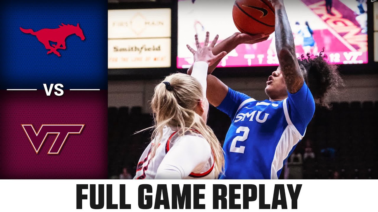 SMU vs. Virginia Tech Full Game Replay | 2024-25 ACC Women’s Basketball ...
