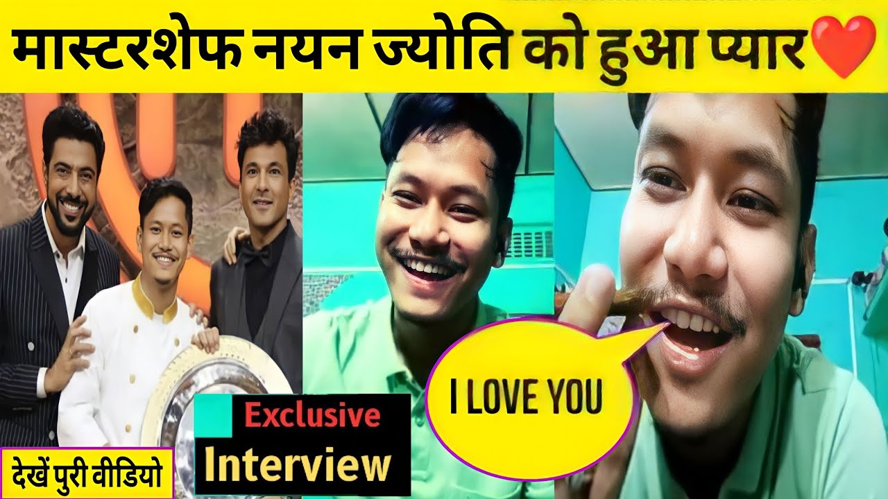 MasterChef Nayan Jyoti Exclusive Interview | MasterChef India 2023 ...