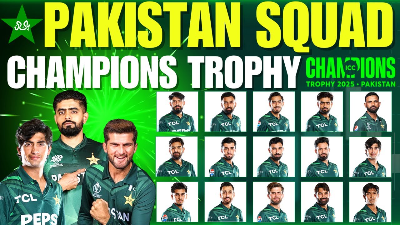 ICC Champions Trophy 2025 Pakistan Squad | Pakistan ICC Champions ...