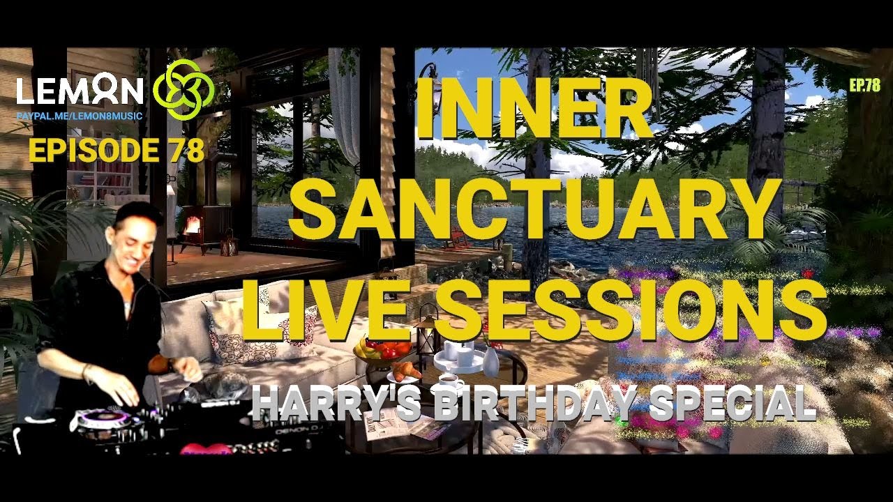 Inner Sanctuary Live Sessions EP 78 - My Birthday Show - YouTube Music