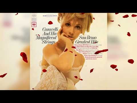 Caravelli And His Magnificent Strings – Io Ti Daro Di Piu (Can I Trust You)
