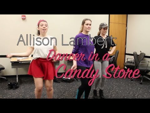 Allison Lambert: Dancer in a Candy Store - YouTube