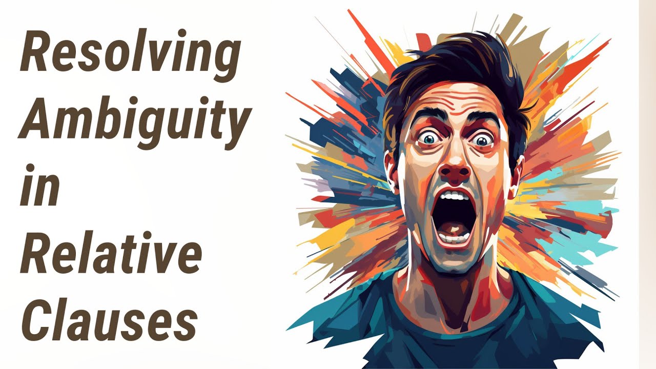 Demystifying Pronouns: Bringing Clarity to Relative Clauses - YouTube