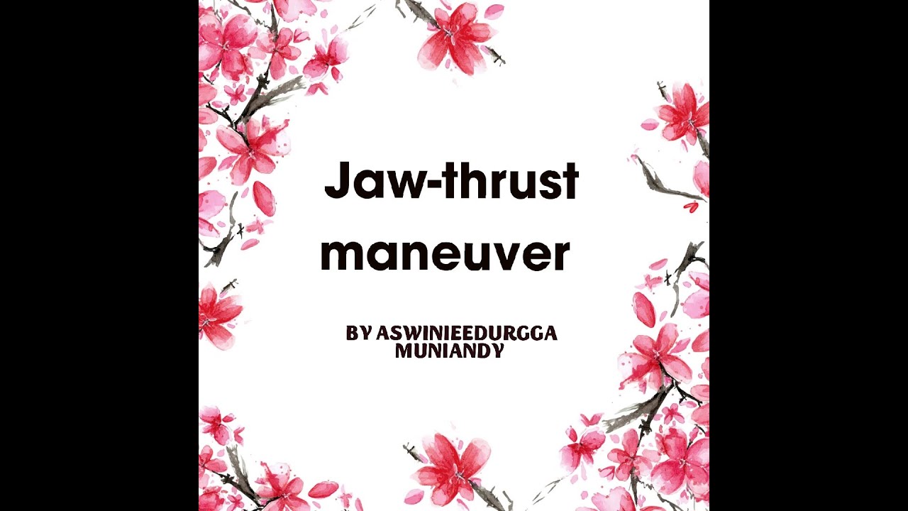 Jaw-thrust Maneuver - YouTube
