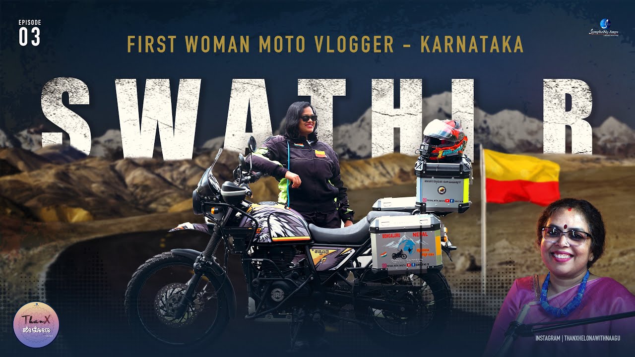 Swathi R | First Woman Moto Vlogger Karnataka | Thanx Helona with Naagu ...
