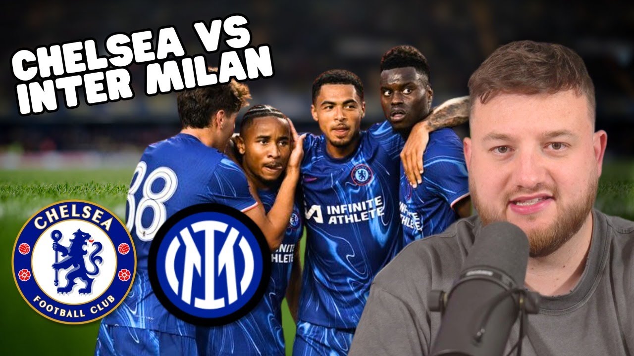 CHELSEA - INTER MILAN Watch Along l Pre Season - YouTube