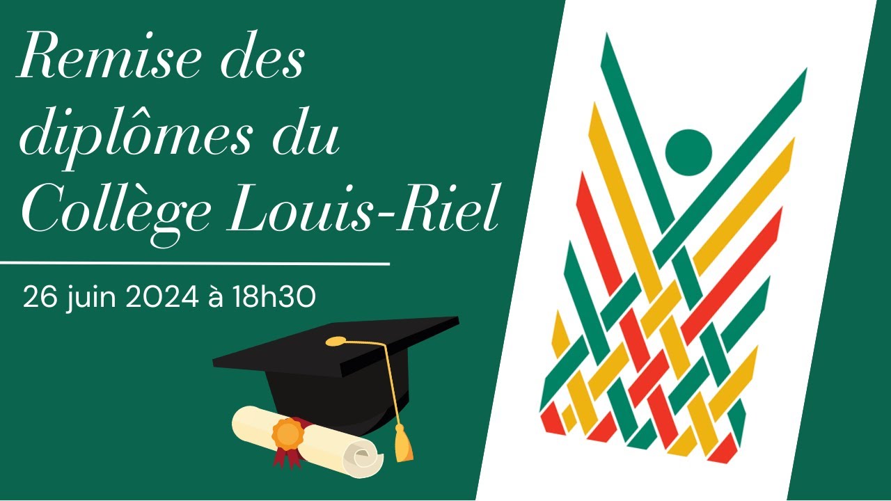 Remise des diplômes du Collège Louis-Riel - 2024 - YouTube
