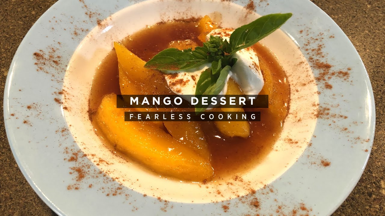 How to make Quick Mango Dessert Flambe || Dessert flambe - YouTube