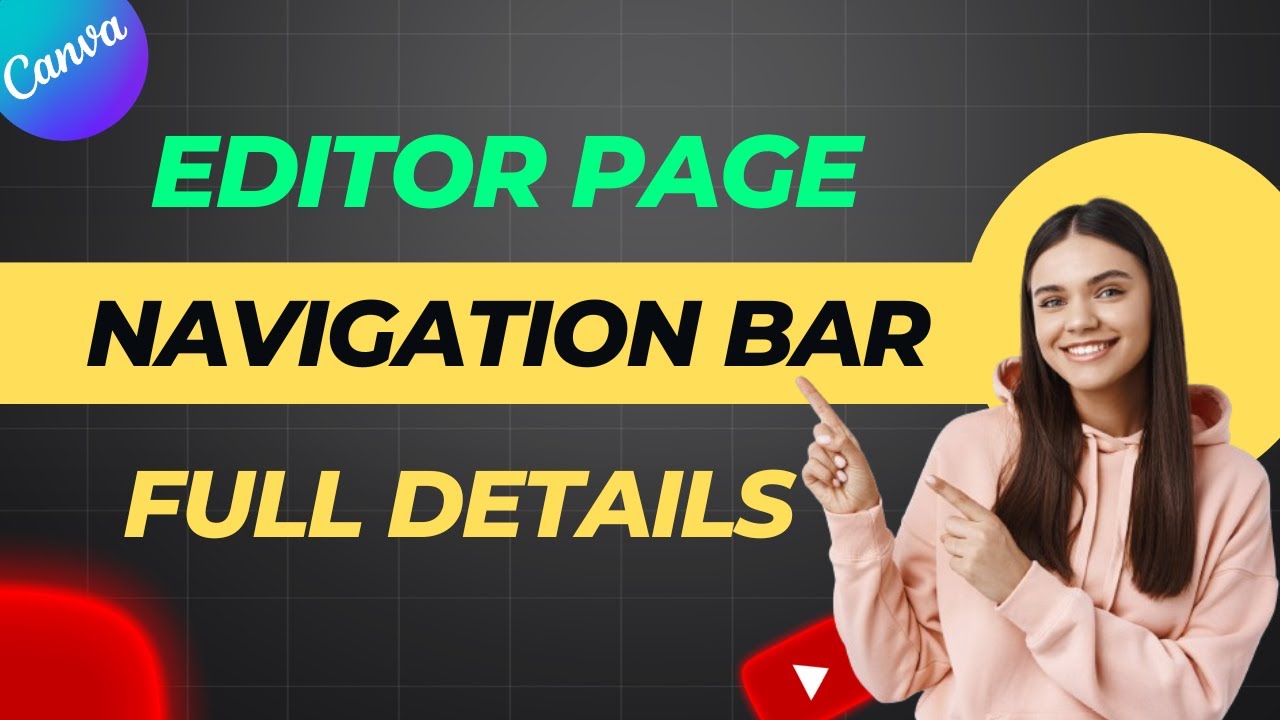 Canva Editor Page Navigation Bar Tutorial | Canva Mastery Course Hindi ...